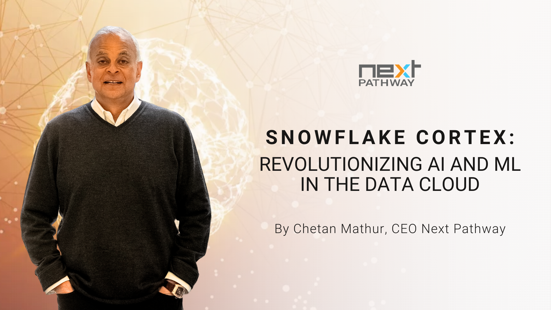 Snowflake Cortex Overview: Simplifying AI & ML Workflows in the Cloud